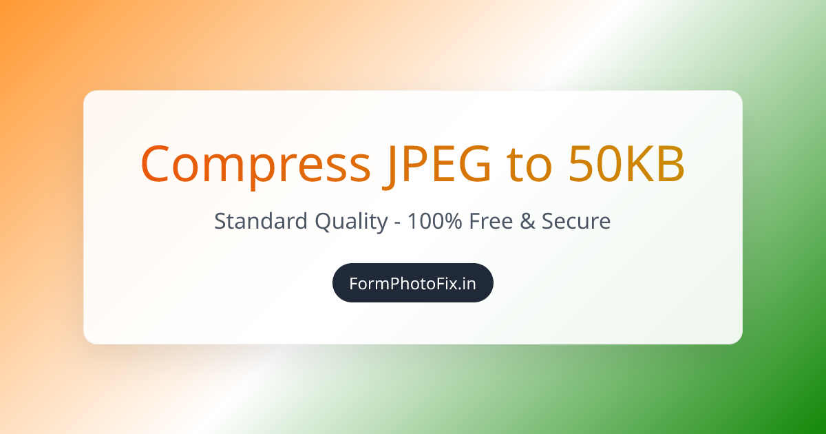 Compress JPEG to 50KB Online - Free JPEG Compressor